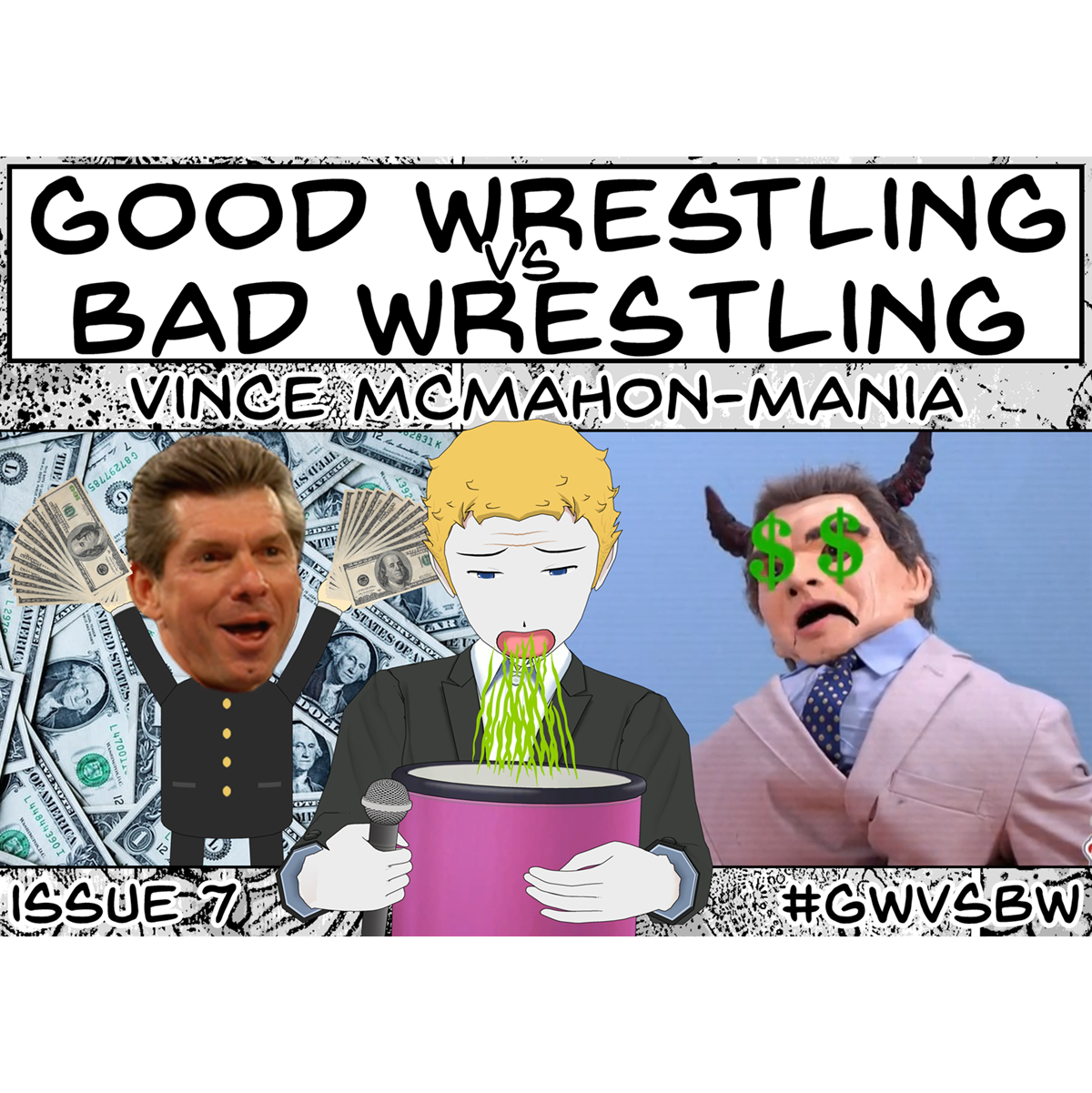 Good Wrestling vs Bad Wrestling #7: Vince McMahon-Mania - DannyDamage.co.uk
